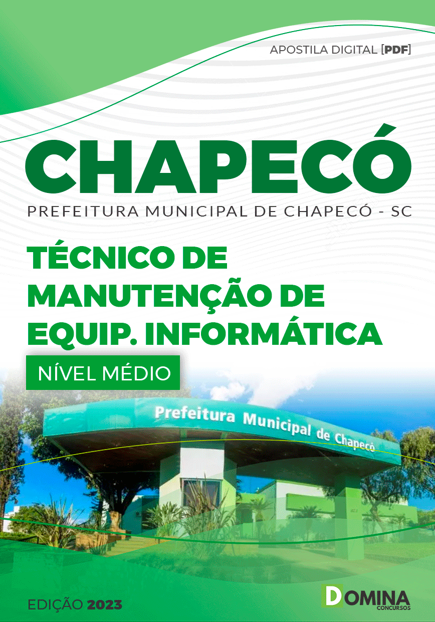 Apostila Pref Chapecó SC 2023 Técnico Manut Equipamento Informática ...